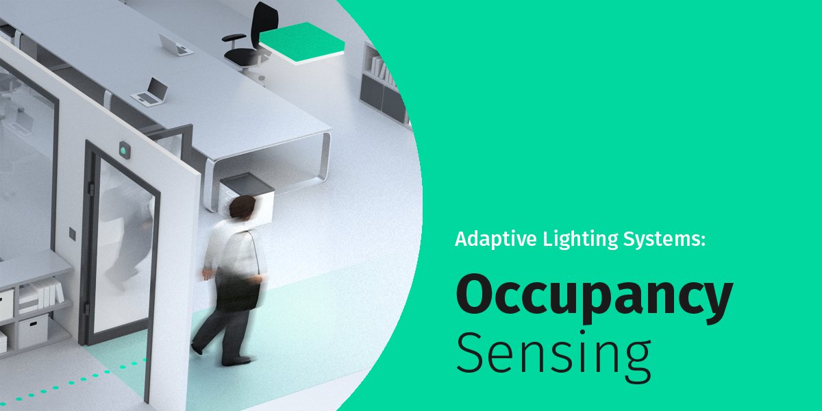 Adaptive lighting systems: Occupancy sensing